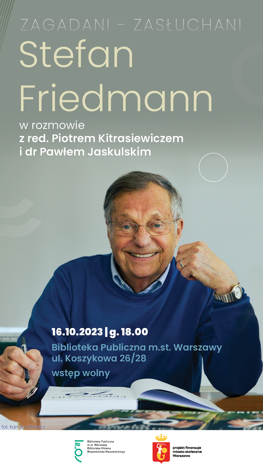ZAGADANI-ZASŁUCHANI: Stefan Friedmann na Koszykowej - BIBLIOTEKI ...